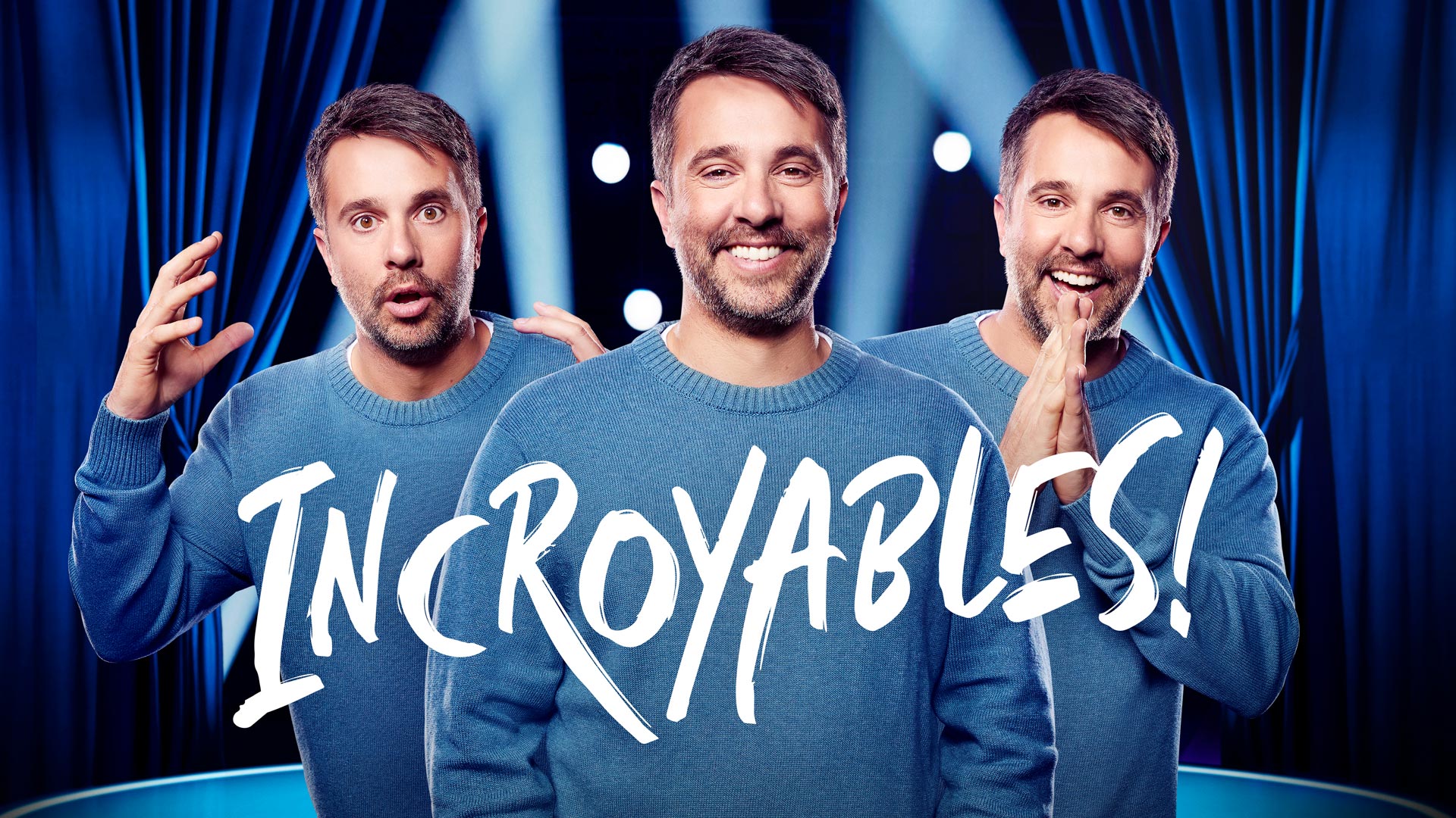 Inscription Incroyables! – Participez à l'émission télé